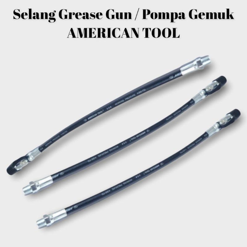 Jual AMERICAN TOOL Selang Grease Gun / Selang Dop Pompa Gemuk Flexible ...