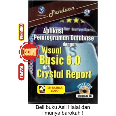 Jual Panduan Aplikasi Pemrograman Database dengan Visual Basic 6.0 dan ...