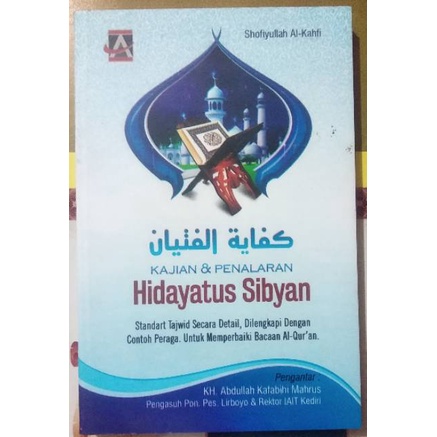 Jual KAJIAN & PENALARAN HIDAYATUS SIBYAN karya Sofiyullah Al-Kahfi | Shopee Indonesia