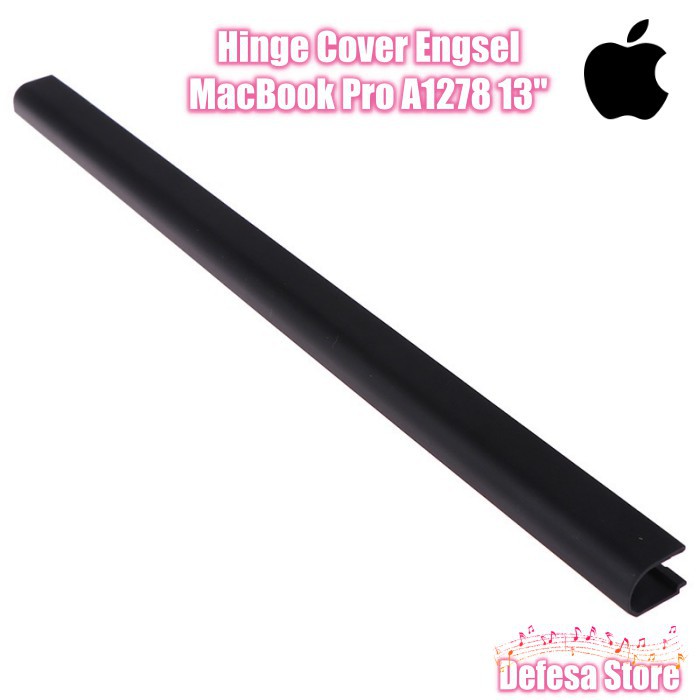 Jual Hinge Cover Engsel MacBook Pro A1278 13" 2008 2009 2010 2011 2012 ...