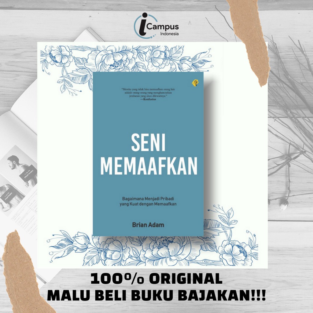 Jual Buku Pengembangan Diri: Seni Memaafkan - Brian Adam | Shopee Indonesia Jual Buku Pengembangan Diri: Seni Memaafkan - Brian Adam | Shopee Indonesia