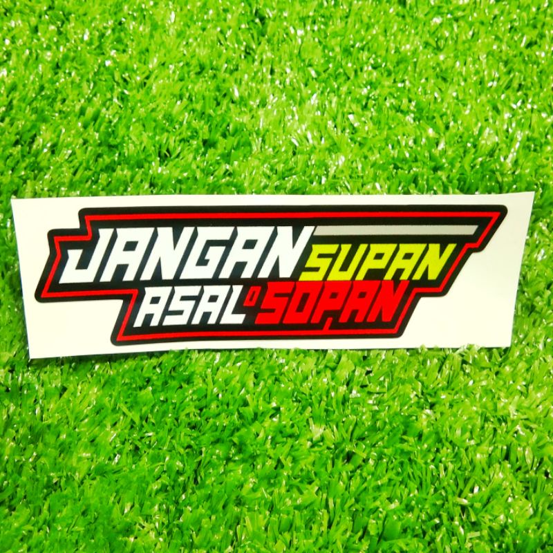 Jual stiker kata2 # sticker jangan supan asal sopan | Shopee Indonesia