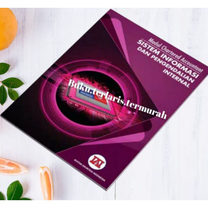 Jual modul ca SISTEM INFORMASI DAN PENGENDALIAN INTERNAL | Shopee Indonesia