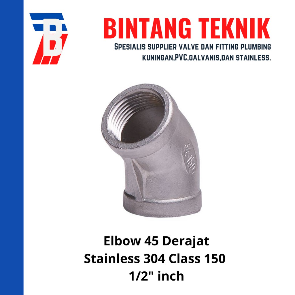 Jual Elbow Stainless 304 45 Derajat Ukuran 1/2" inch #150 | Shopee Indonesia