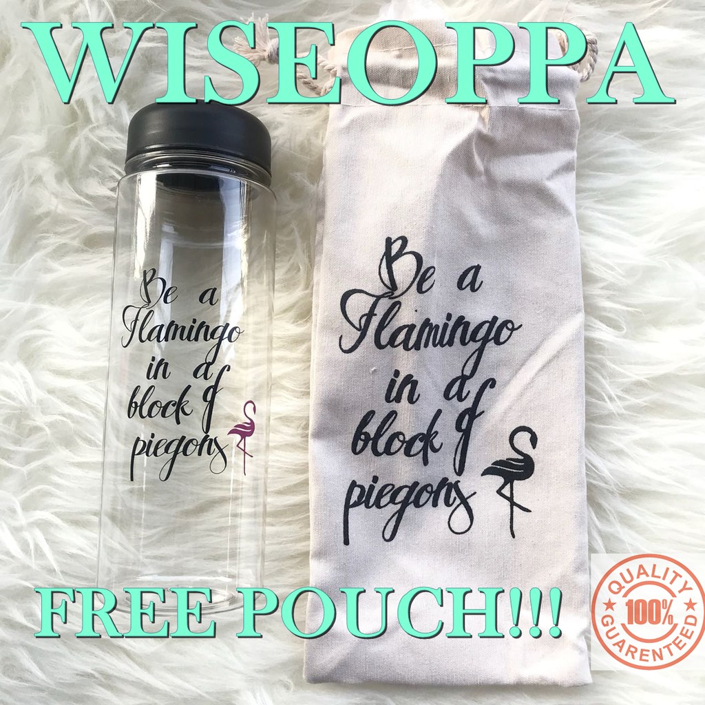 Jual #NEW!! Botol Minum Tulisan Quote Flamingo High Quality (PC ...