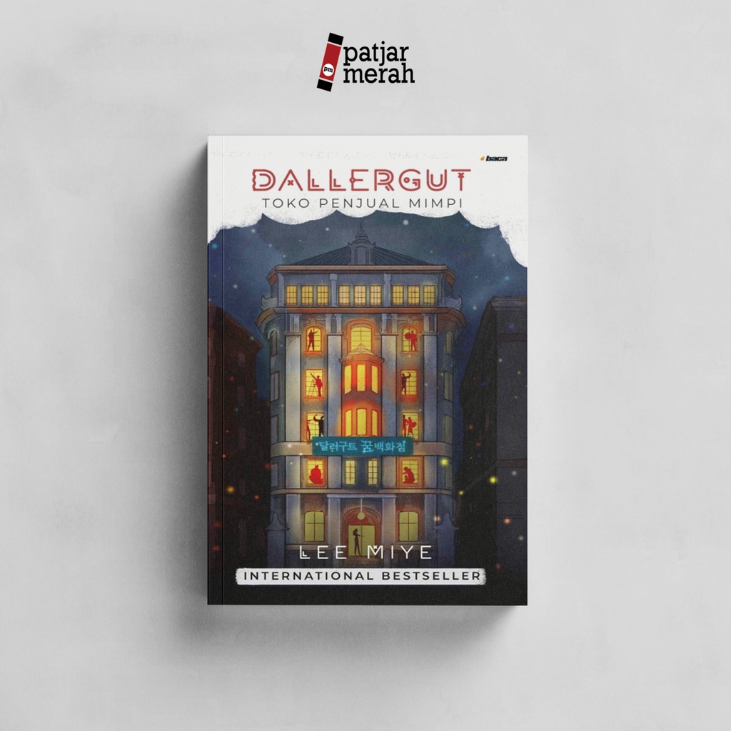 Jual patjarmerah - Novel Dallergut: Toko Penjual Mimpi - Lee Mi Ye ...