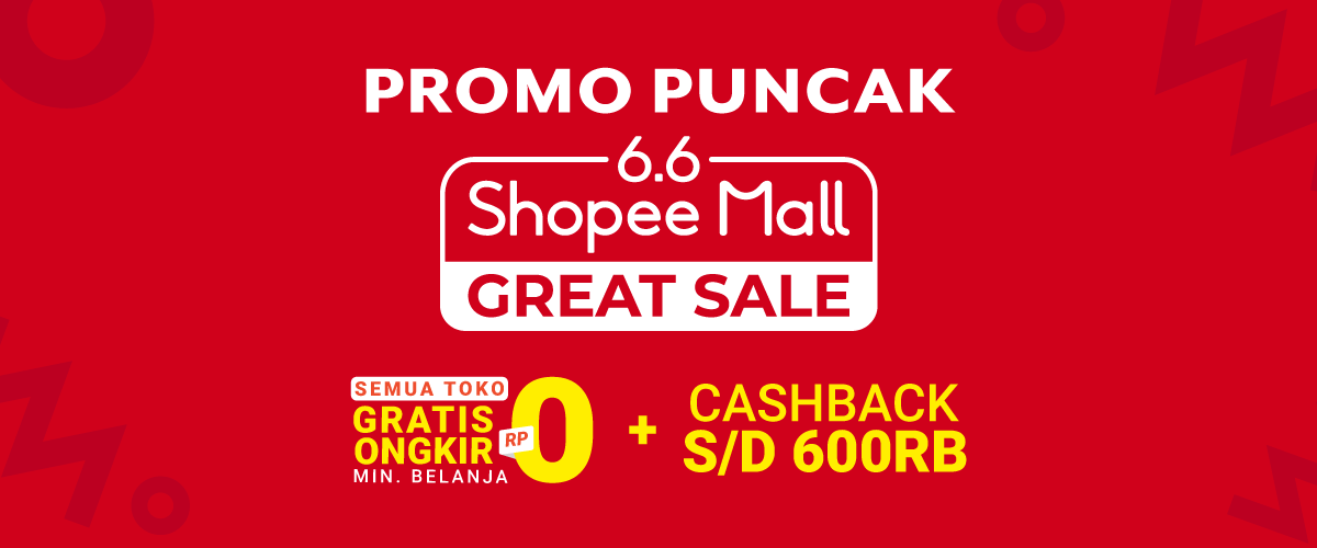 6.6 Shopee Mall Great Sale | Late Night Sale | Brand Clearance Diskon s ...