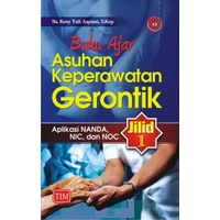 Jual Buku Ajar Asuhan Keperawatan Gerontik : Jilid 1 (Aplikasi NANDA, NIC dan NOC) | Shopee ...