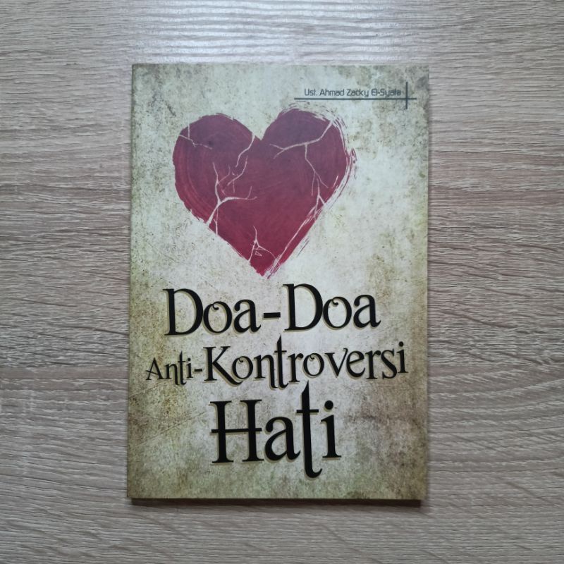 Jual Buku Islam: Doa-Doa Anti Kontroversi Hati | Shopee Indonesia