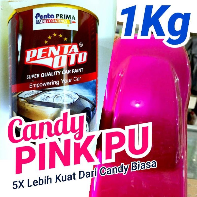 Jual Cat Candytone Pink PU Penta Oto Candy Tone Merah Muda 1Kg 1Kilo ...