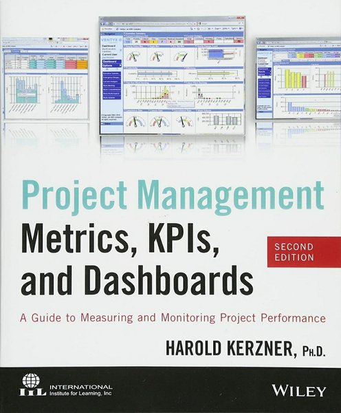 Jual Buku - Project Management Metrics KPIs and Dashboards - A Guide to ...