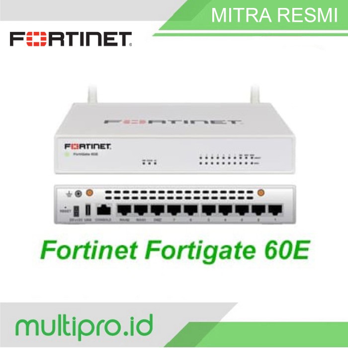 Jual Fortinet Fortigate FG-60E (UTM Bundle License 24x7 and NBD-RMA ...