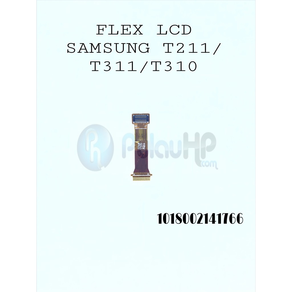 Jual PULAUHP _ FLEXIBLE MAINBOARD LCD/ON/OFF ^ Samsung T211/T311/T310 ...