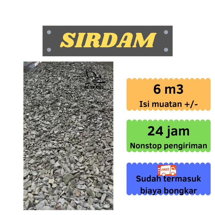 Jual Sirdam Ukuran 3-5 untuk Urugan Lapisan Dasar Material dan ...