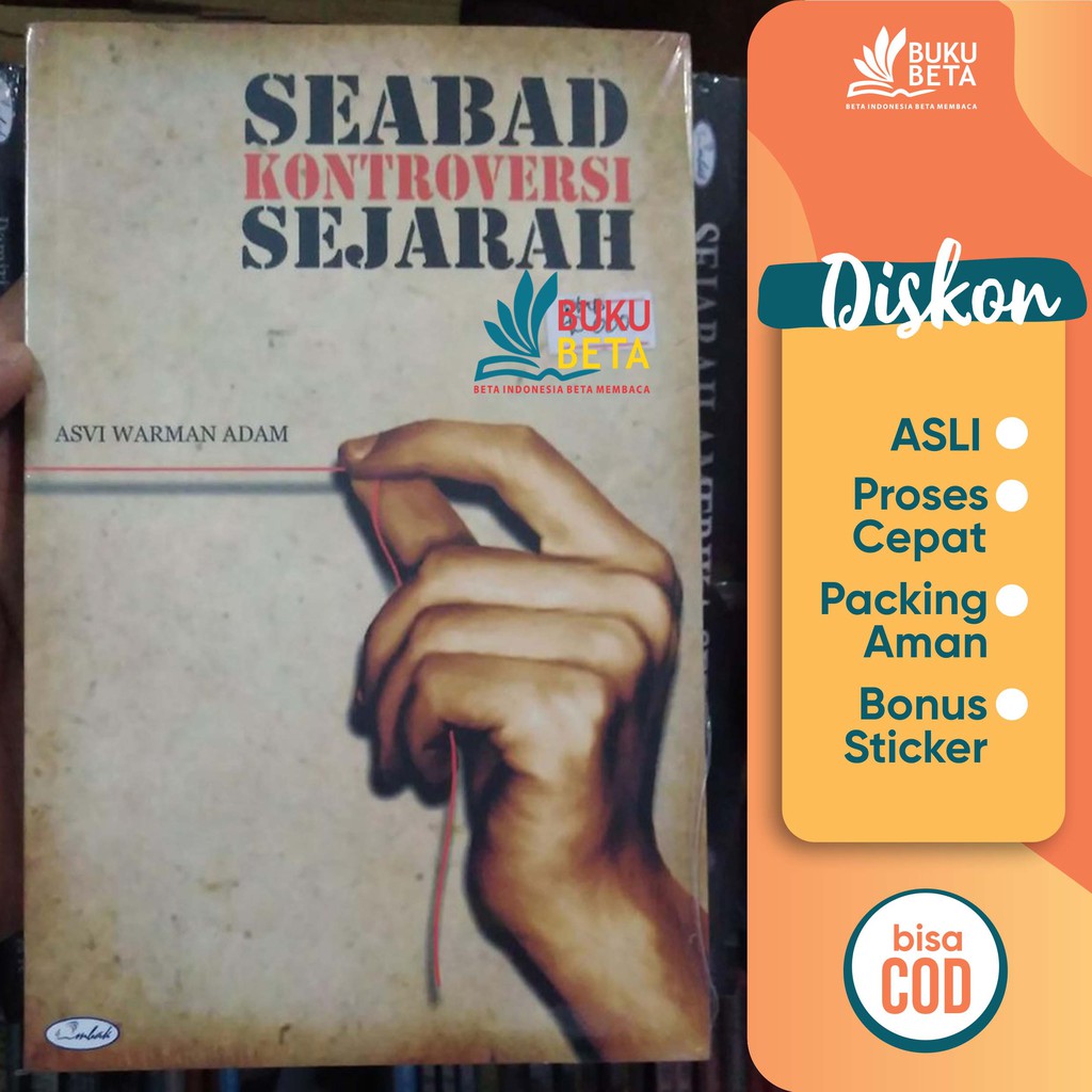 Jual Seabad Kontroversi Sejarah - Asvi Warman Adam | Shopee Indonesia