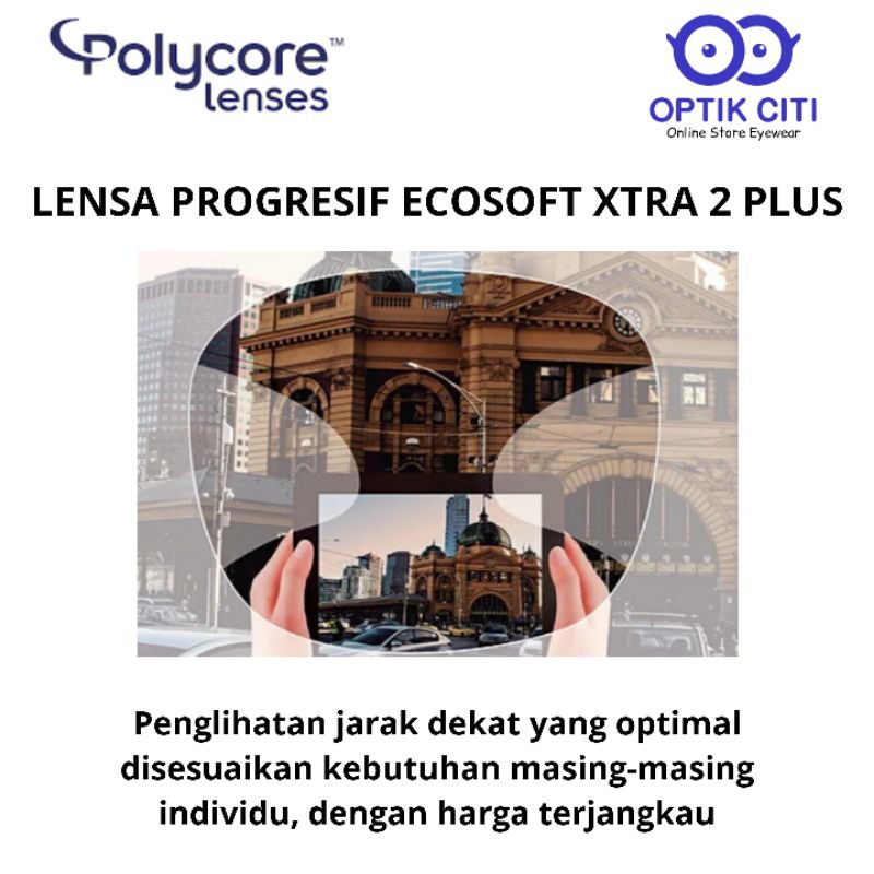 Jual LENSA KACAMATA PROGRESIF POLYCORE ECOSOFT XTRA 2 PLUS Bisa ...