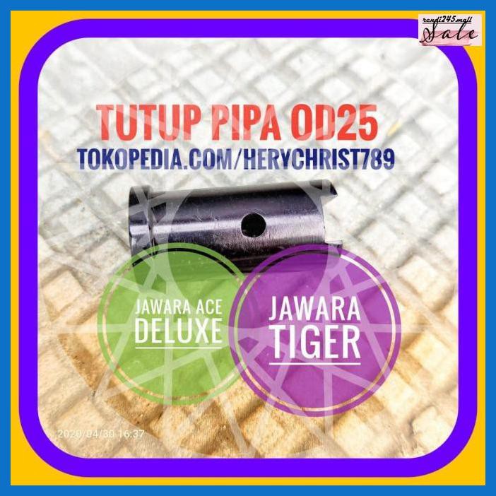 Jual SOFTAIR- TUTUP PIPA JAWARA TIGER V5 / JAWARA ACE DELUXE OD25 -ASLIII. | Shopee Indonesia