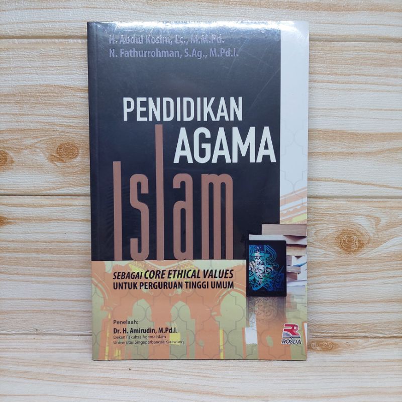 Jual Pendidikan Agama Islam Sebagai Core Ethical Values Untuk Perguruan Tinggi Umum Abdul Kosim ...