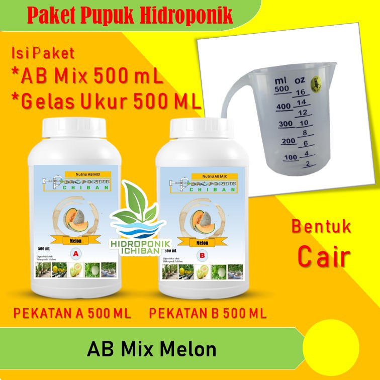 Jual PAKET Pupuk Hidroponik Nutrisi AB Mix MELON DAN GELAS UKUR 500 ML BOTOL CAIR | Shopee Indonesia
