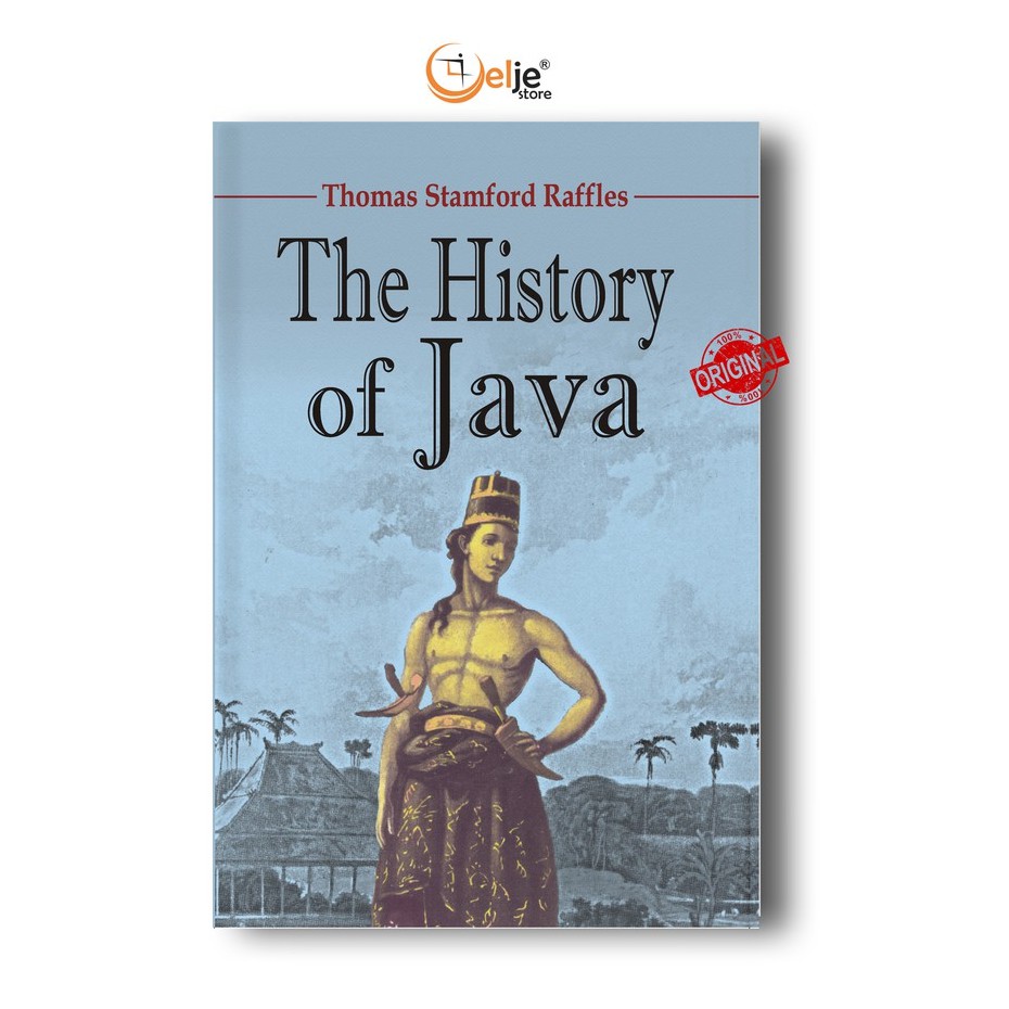 Jual Buku The History Of Java - Thomas Stamford Raffles | Shopee Indonesia