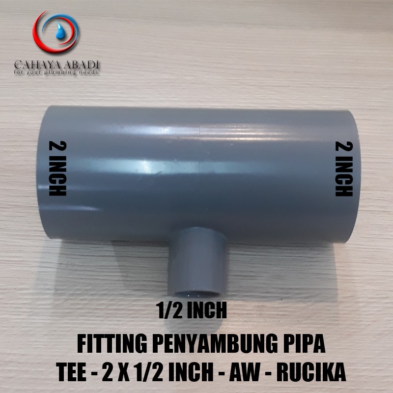 Jual GROSIR - FITTING PIPA - TEE - 2 X 1/2 INCH - AW - RUCIKA | Shopee Indonesia