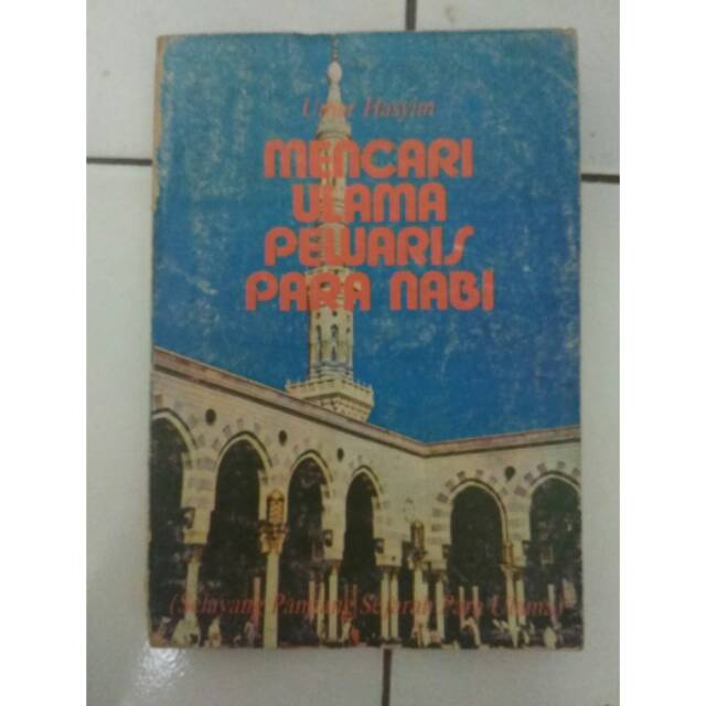 Jual MENCARI ULAMA PEWARIS PARA NABI. | Shopee Indonesia