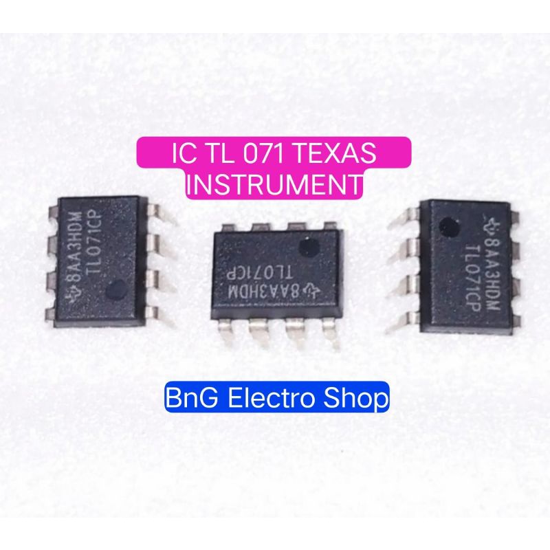 Jual IC TL 071 ORIGINAL TEXAS INSTRUMENT | Shopee Indonesia