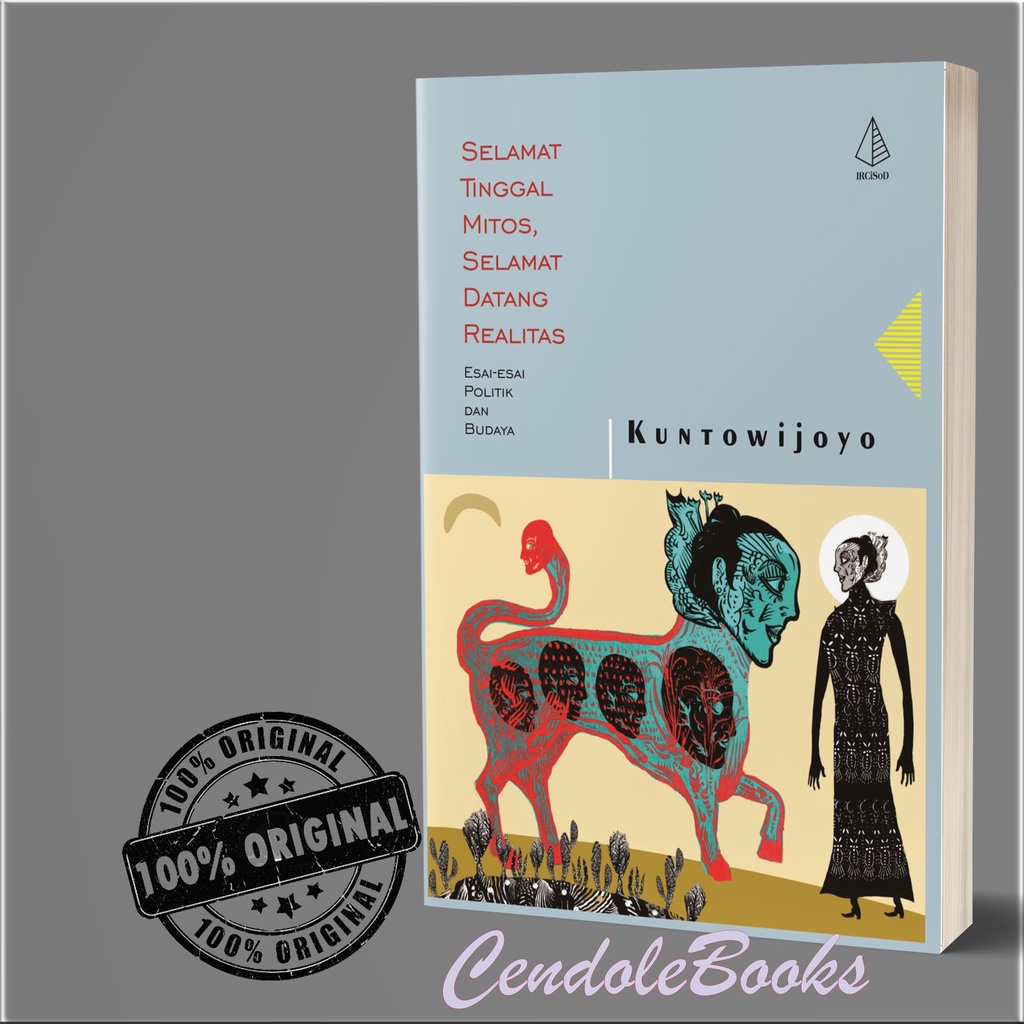 Jual Buku Selamat Tinggal Mitos Selamat Datang Realitas - Kuntowijoyo ... Jual Buku Selamat Tinggal Mitos Selamat Datang Realitas - Kuntowijoyo ...