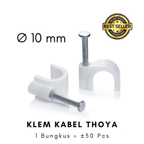 Jual Klem Kabel 10mm (Isi 50 pcs) / Klem Asli Paku Beton Thoya no 10 ...