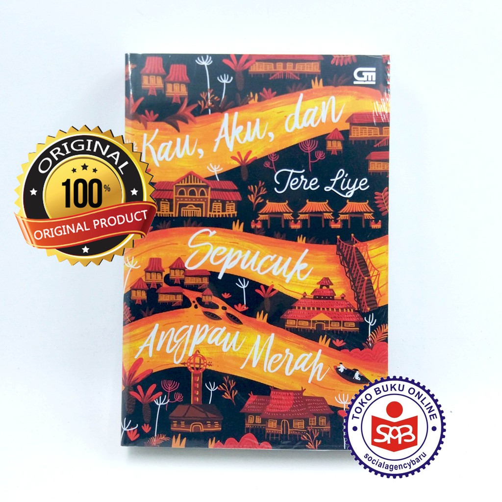 Jual Kau Aku Dan Sepucuk Angpau Merah Original - Tere Liye | Shopee ...