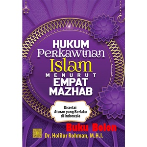 Jual Buku Hukum Perkawinan Islam Menurut Empat Mazhab Disertai Aturan yang Berlaku di Indonesia ...