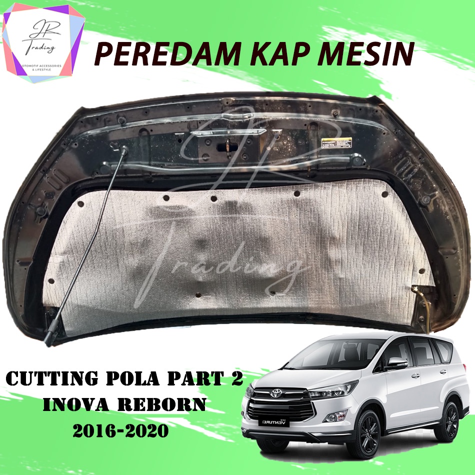Jual Peredam Panas Kap Mesin Mobil Inova Reborn Part 2/Cutting pola ...