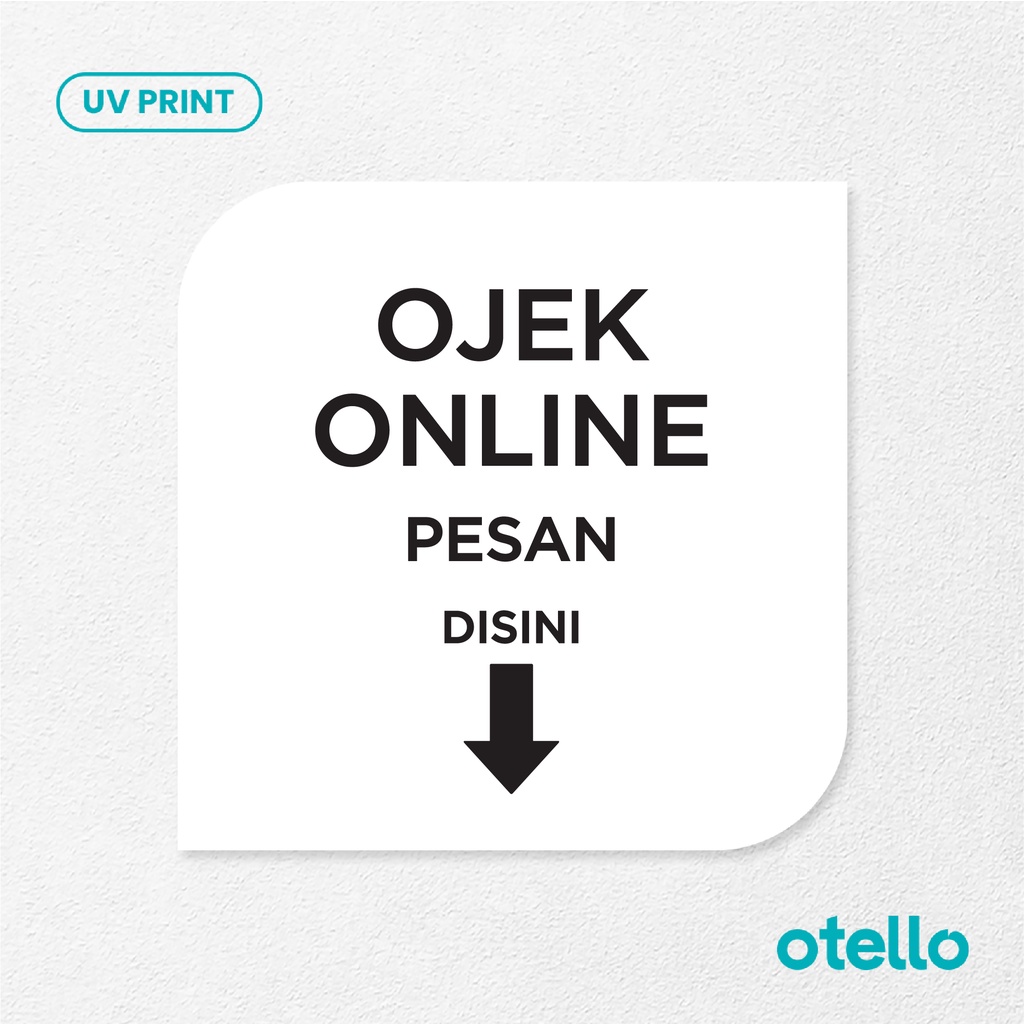 Jual Ojek Online Pesan Disini Sign Board Akrilik Tempel Sign Papan ...