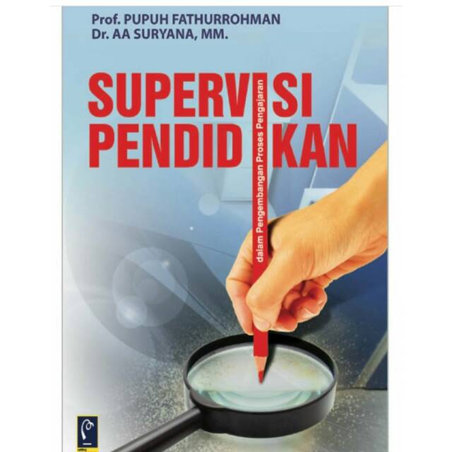 Jual SUPERVISI PENDIDIKAN DALAM PENGEMBANGAN PROSES PENGAJARAN | Shopee ...
