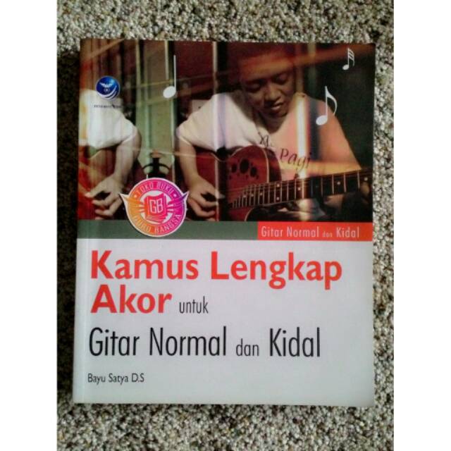 Jual Kamus Lengkap Akor untuk Gitar Normal dan Kidal | Shopee Indonesia