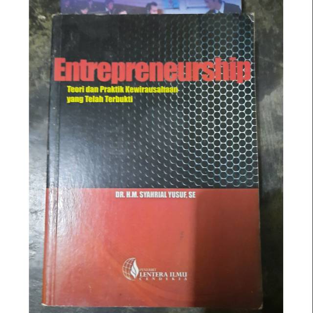 Jual ENTREPRENEURSHIP (Teori dan Praktik Kewirausahaan Yang Telah Terbukti) | Shopee Indonesia