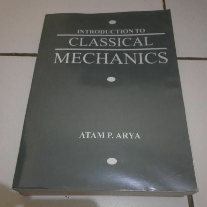 Jual Buku Introduction to Classical Mechanics (Mekanika Klasik) Atam P Arya | Shopee Indonesia