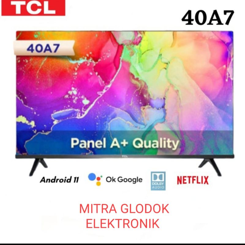 Jual TCL LED TV 40inch 40A9 SMART ANDROID 11.0 DOLBY HDR AUDIO-PANEL A+ ...
