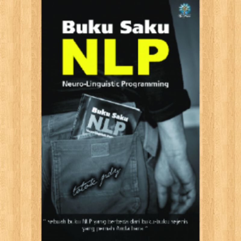 Jual BUKU SAKU NLP - Neuro Linguistic Programming | Shopee Indonesia