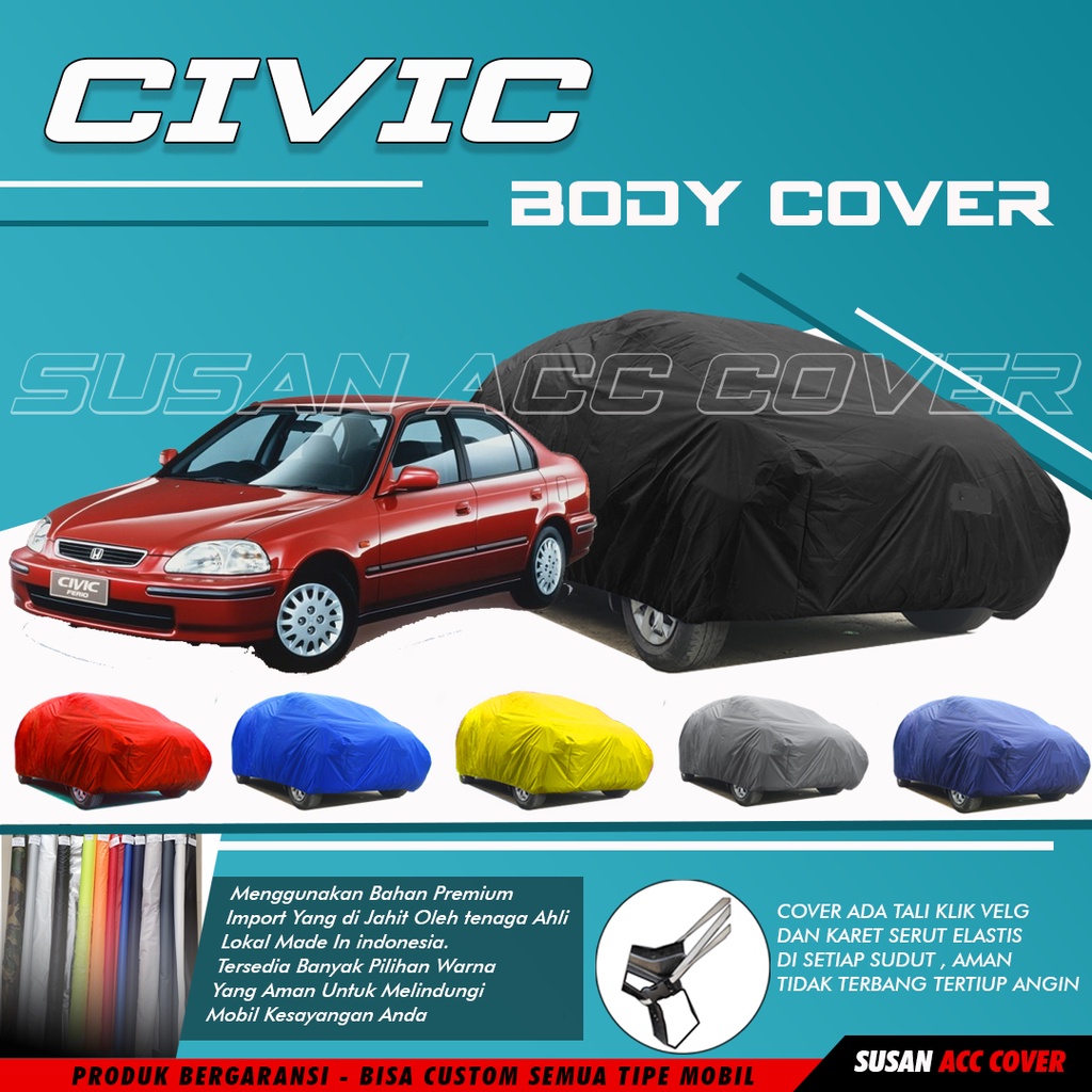 Jual Cover Mobil Civic Sarung Mobil Civic/Civic lama/civic wonder/civic ...