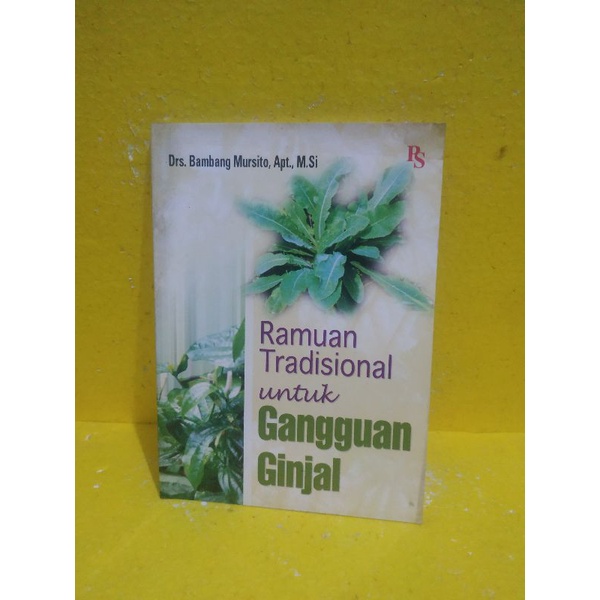Jual Ramuan Tradisional Untuk Gangguan Ginjal By Drs.Bambang Mursito ...