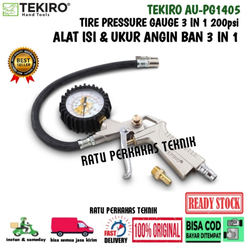 Jual ALAT ISI ANGIN BAN 3 IN 1 TEKIRO ORIGINAL TIRE PRESSURE GAUGE 200 ...