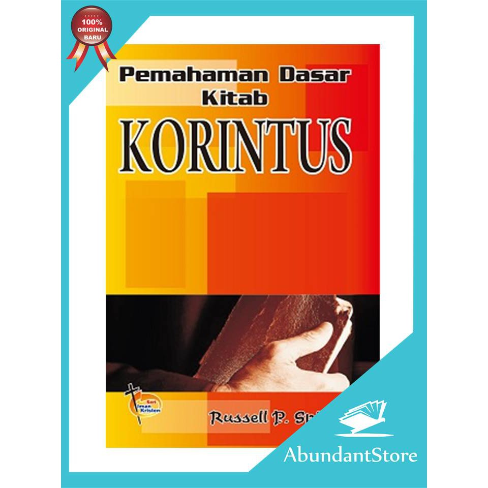 Jual Buku Pemahaman Dasar Kitab Korintus - Russell P. Spittler | Shopee ...