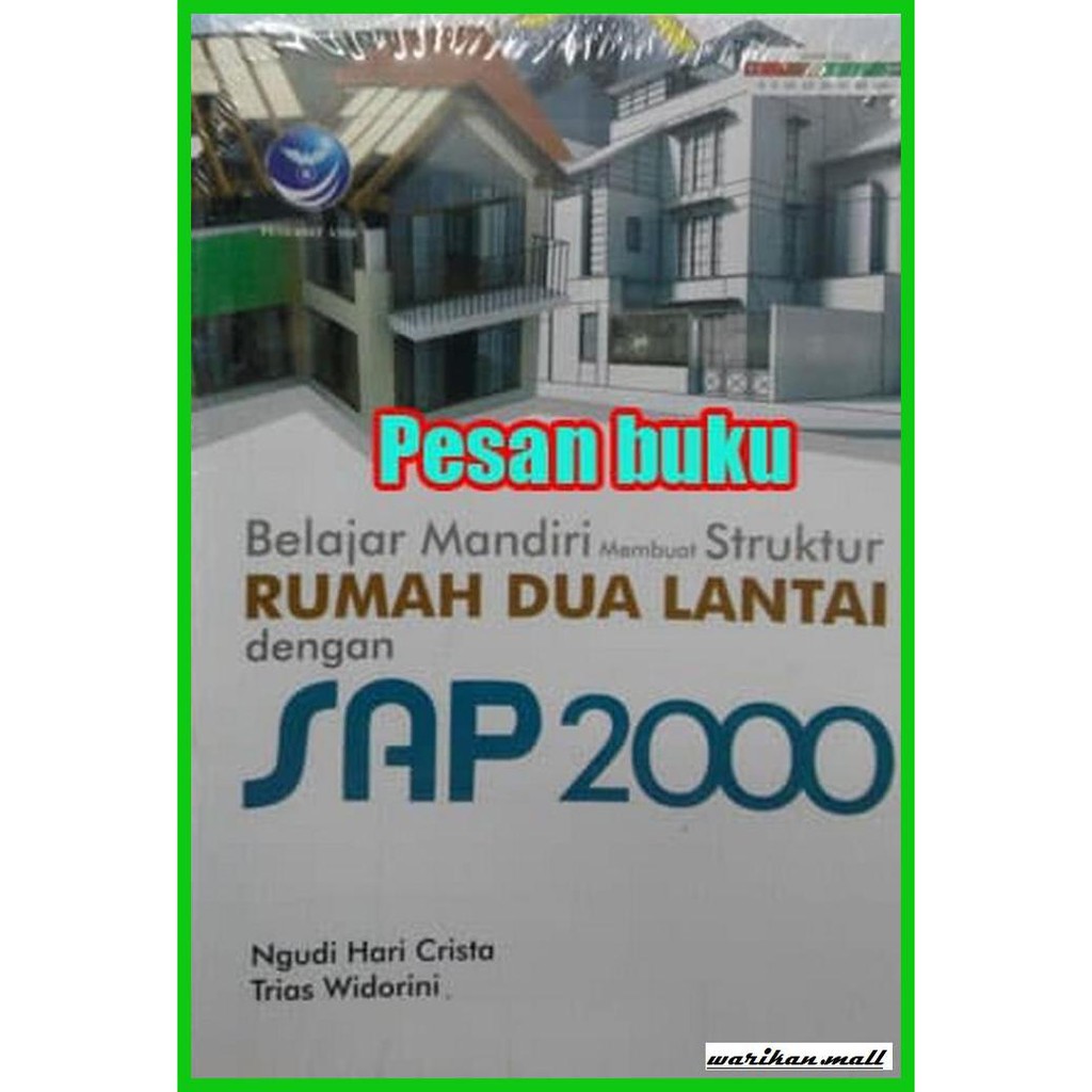 Jual Buku Arsitek Buku Belajar Mandiri Membuat Struktur Rumah Dua