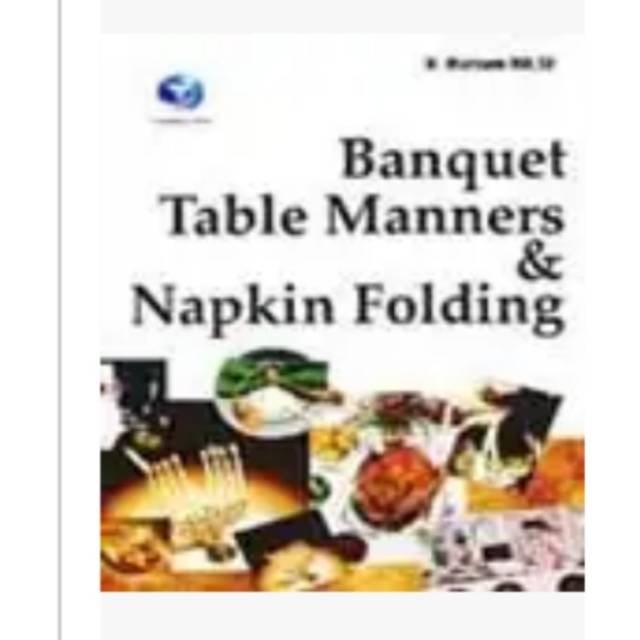Jual Banquet Table Manners dan Napkin Folding | Shopee Indonesia