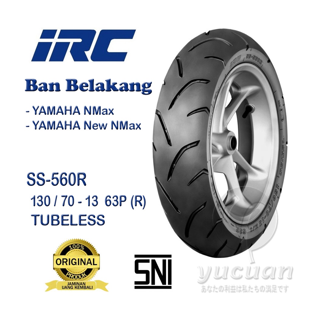 Jual Ban Belakang Yamaha NMAX IRC SS-560R Tubeless Ukuran 130/70-13 ...