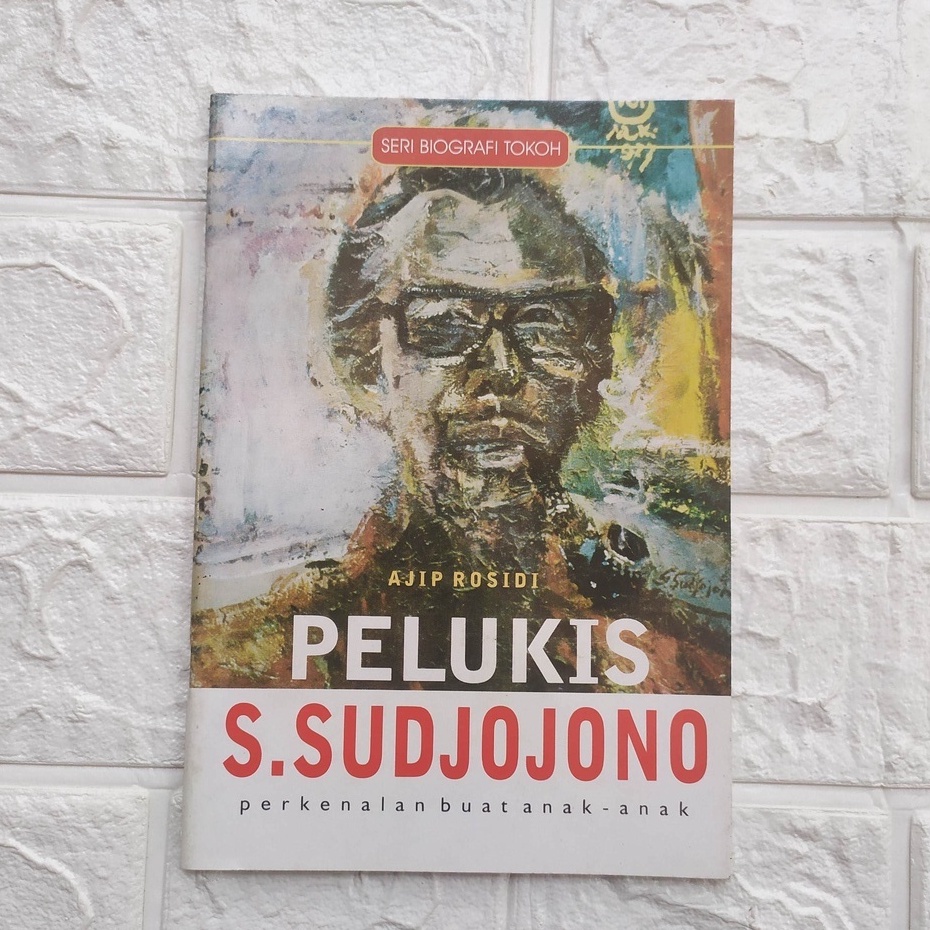Jual Pelukis S. Sudjojono karya Ajip Rosidi [original nuansa] | Shopee ...