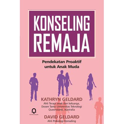 Jual Konseling Remaja Pendekatan Proaktif untuk Anak Muda - Kathryn ...