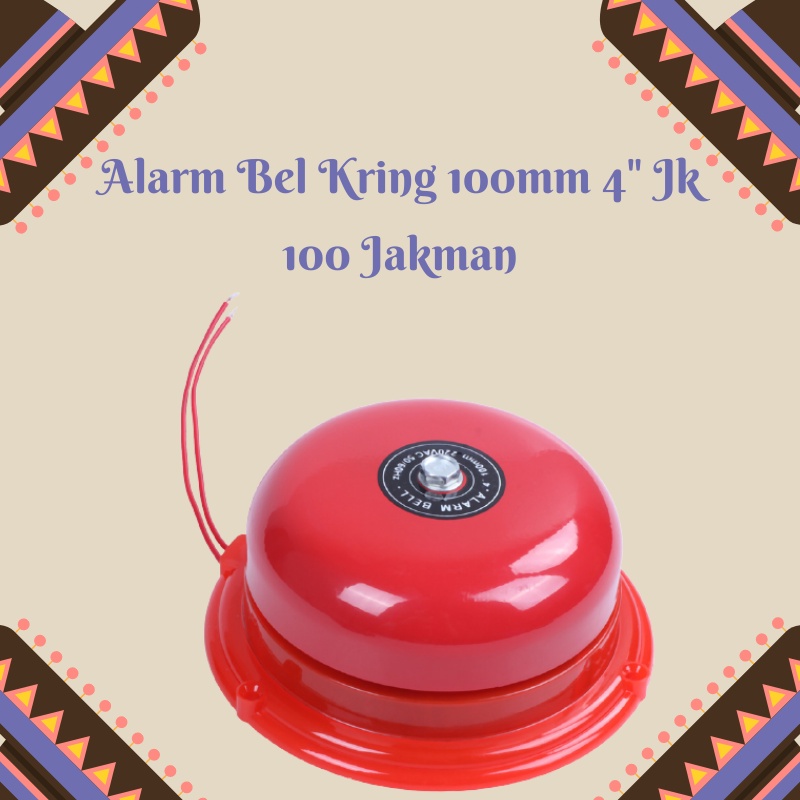 Jual Alarm Bel Kring 100mm 4" Jk 100 Jakman Alarm bel pemadam kebakaran ...