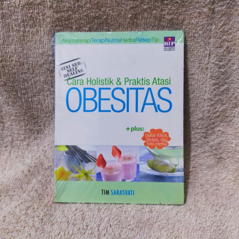 Jual BUKU KESEHATAN / Cara Holistik & Praktis Atasi Obesitas | Shopee ... Jual BUKU KESEHATAN / Cara Holistik & Praktis Atasi Obesitas | Shopee ...